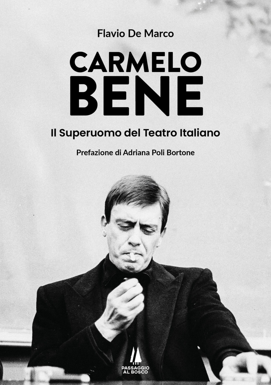 CARMELO BENE | IL SUPERUOMO DEL TEATRO ITALIANO